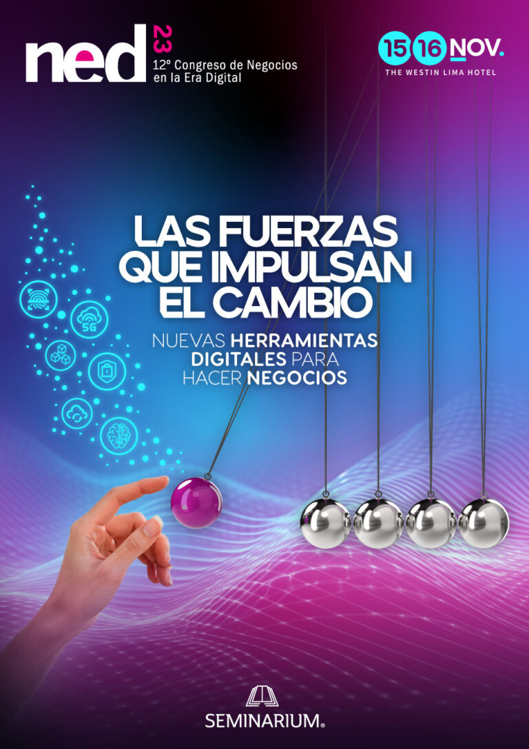 Expertos internacionales estarán el NED 2023 para compartir claves de la transformación digital ...